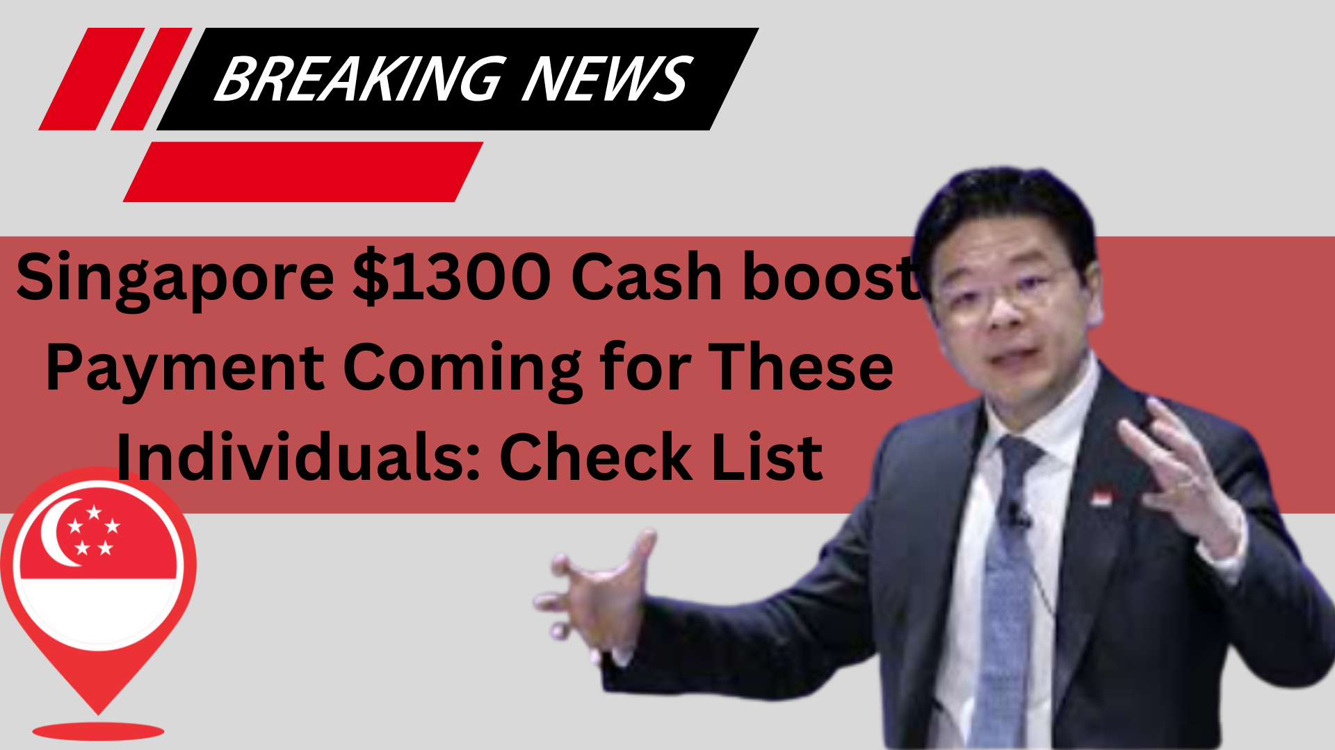 Singapore $1300 Cash boost Payment Coming for These Individuals: Check List
